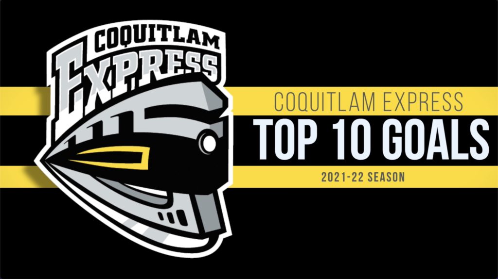 Coquitlam Express Top 10 Goals (2021-22 Season) | BCHL League Site